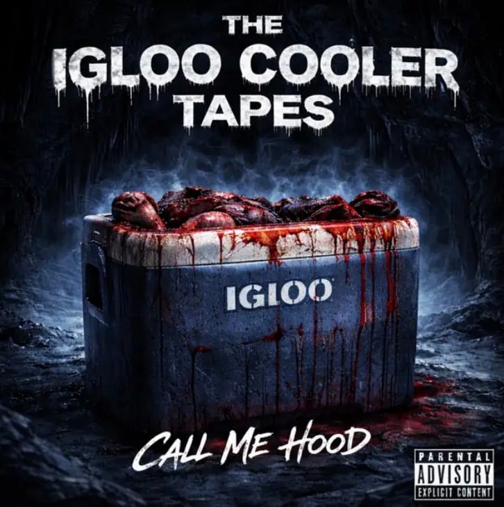 Call Me Hood - The Igloo Cooler Tapes - Reviews - Album of The Year