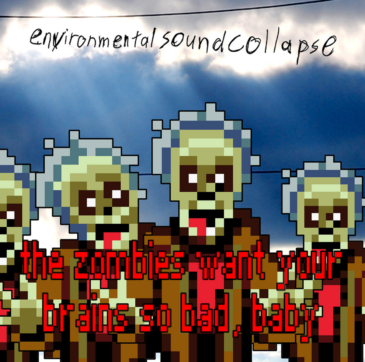 environmental sound collapse - the zombies want your brains so bad ...