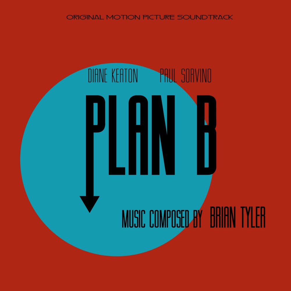 Brian Tyler - Plan B - Reviews - Album of The Year