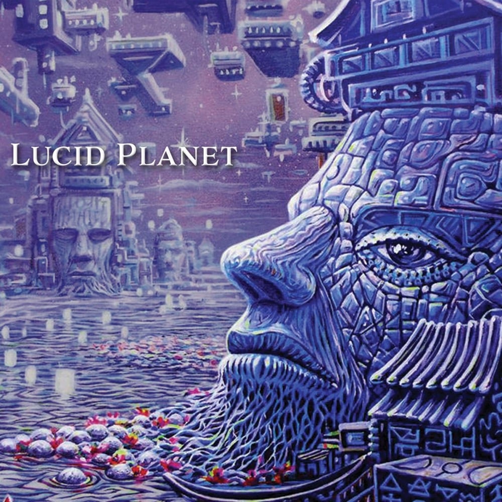 Lucid Planet - Lucid Planet review by RileyDavidson - Album of The Year
