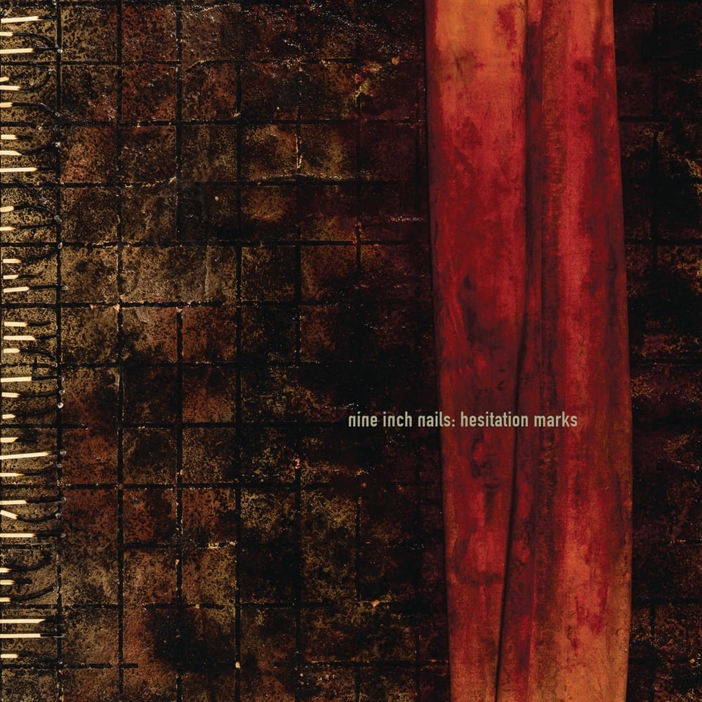 Nine Inch Nails - Hesitation Marks - Reviews - Album of The Year