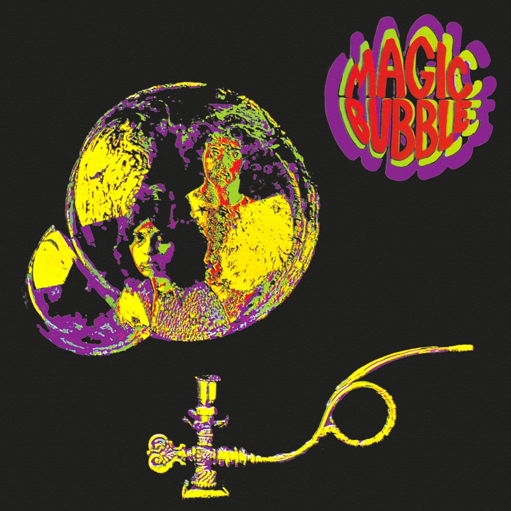 Magic Bubble - Magic Bubble - Reviews - Album of The Year