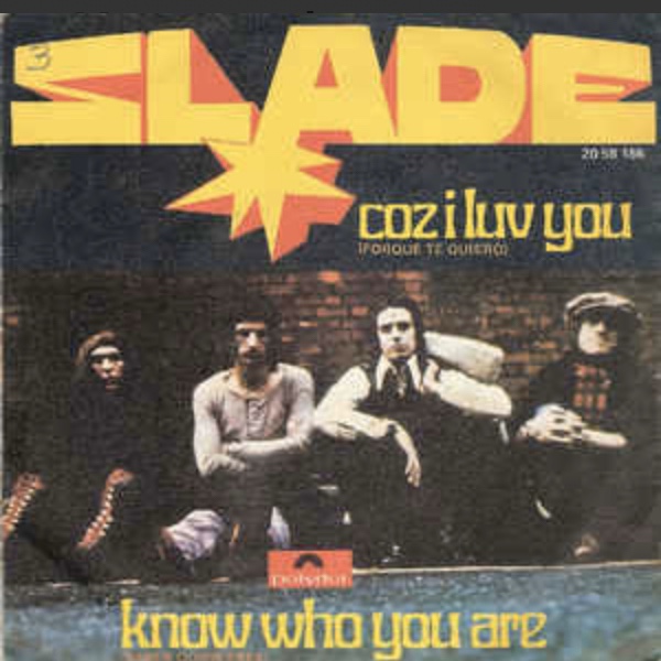 Slade - Coz I Luv You - Reviews - Album of The Year