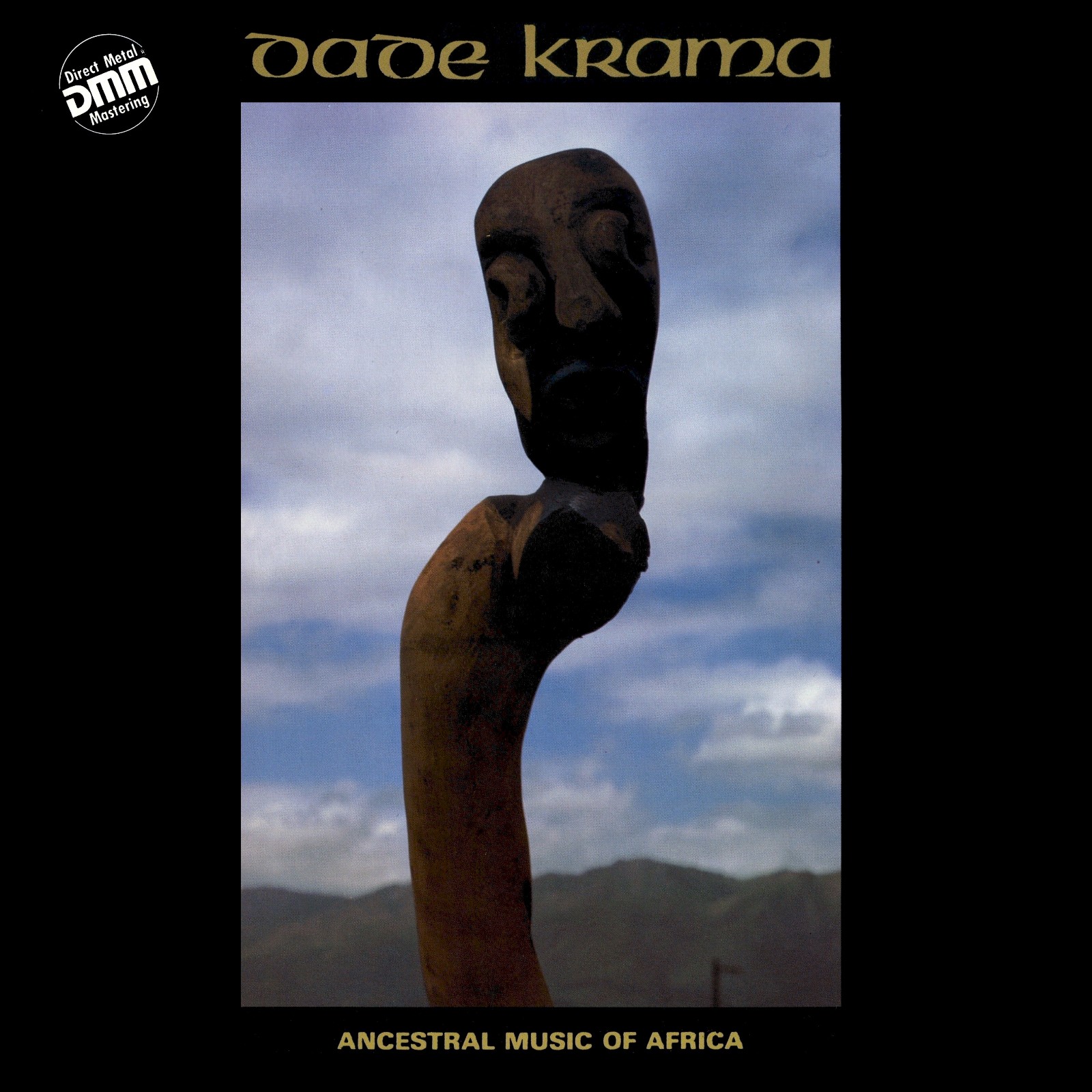 Dade Krama - Ancestral Music of Africa - Reviews - Album of The Year