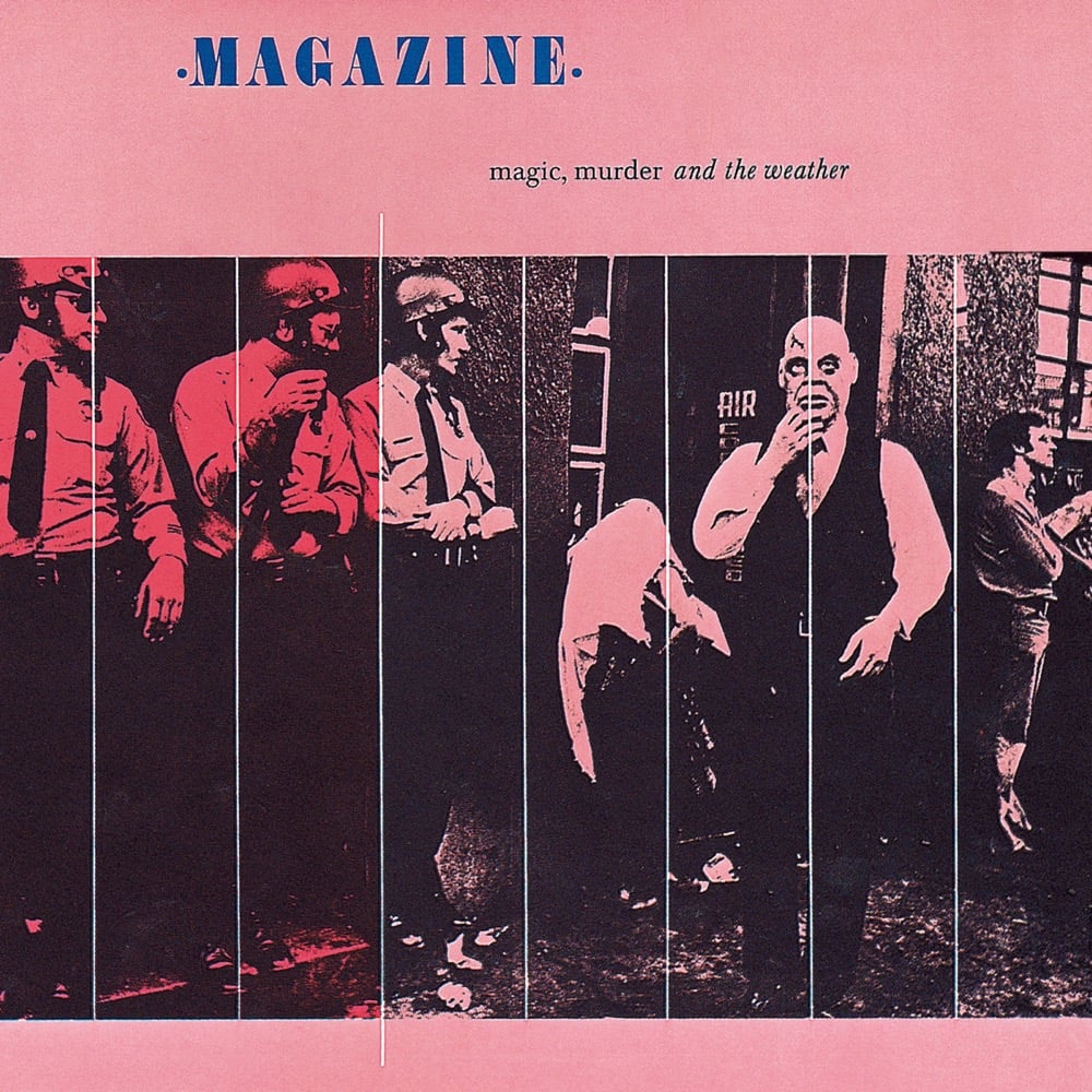 Magazine - Magic, Murder and the Weather - Reviews - Album of The Year