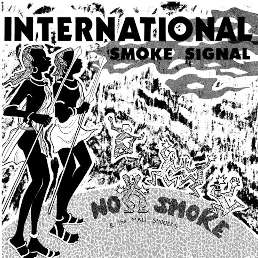 No Smoke - International Smoke Signals - Reviews - Album of The Year No Smoke - International Smoke Signals - Reviews - Album of The Year