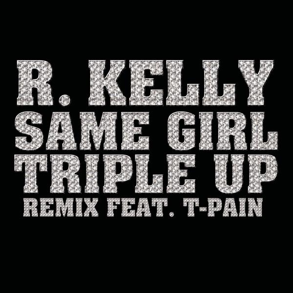 USHER & R. Kelly - Same Girl (Triple Up Remix) - Reviews - Album of The ...