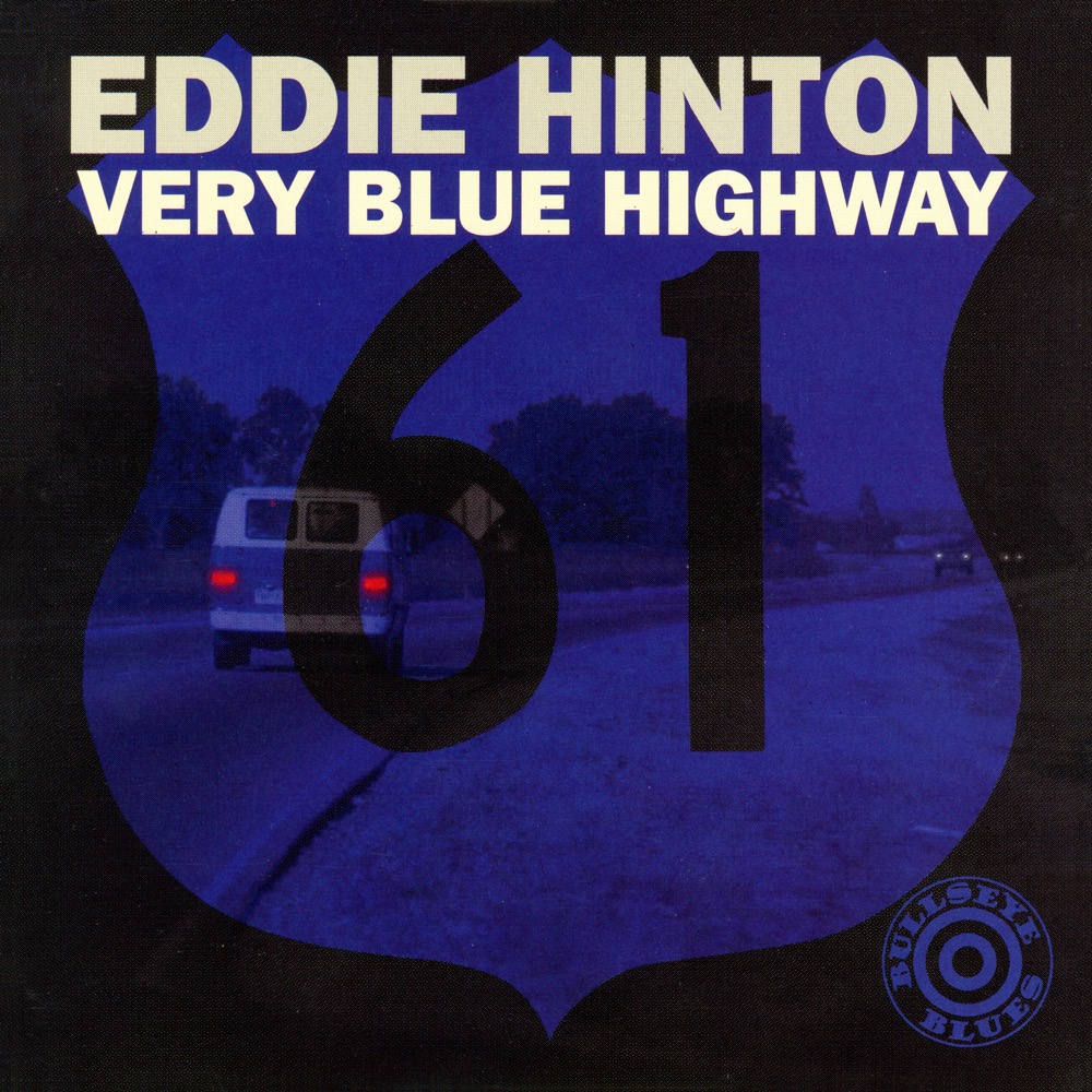 Eddie Hinton - Very Blue Highway - Reviews - Album of The Year