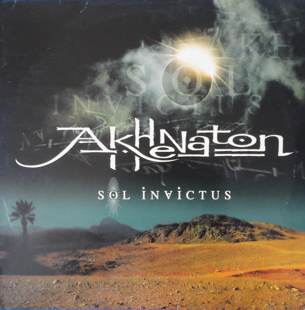 Akhenaton - Sol Invictus - Reviews - Album of The Year
