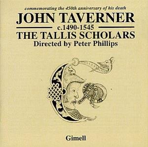 The Tallis Scholars & Peter Phillips - The John Taverner Anniversary ...