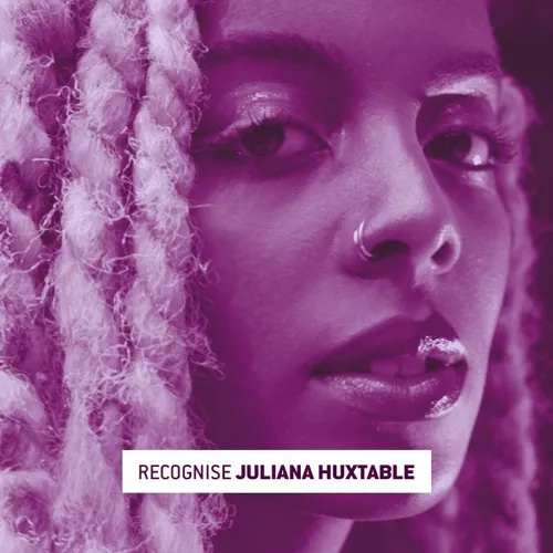 Juliana Huxtable - Recognise - Reviews - Album of The Year