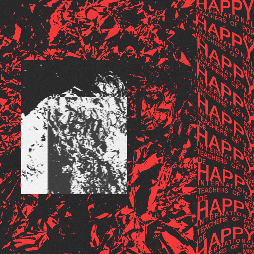 bdrmm - Happy (International Teachers of Pop De-Mix) - Reviews - Album ...