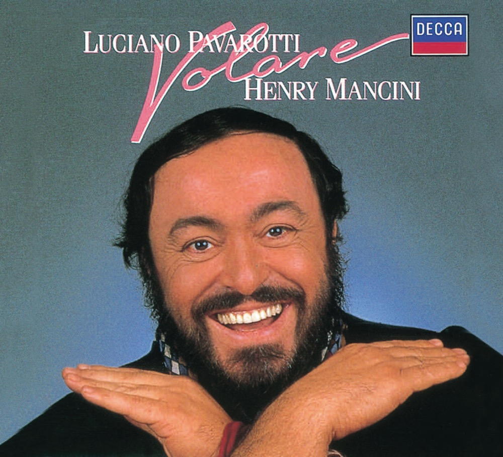 Luciano Pavarotti & Henry Mancini - Volare - Reviews - Album of The Year