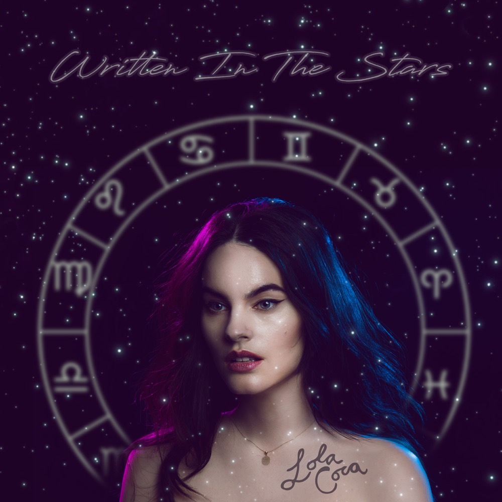 Lola Coca - Written In The Stars - Reviews - Album of The Year
