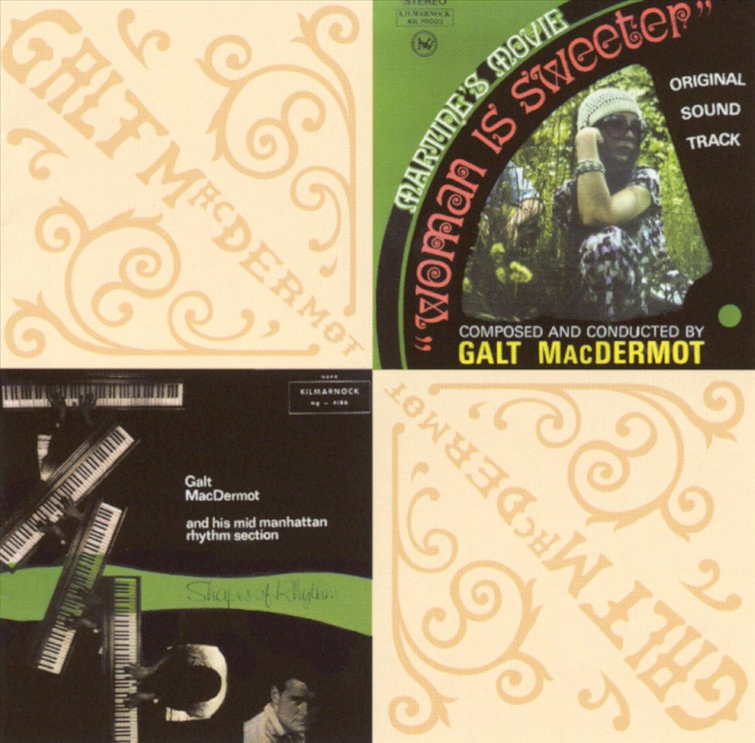 Galt MacDermot - Woman Is Sweeter/Shapes of Rhythm (Compilation ...