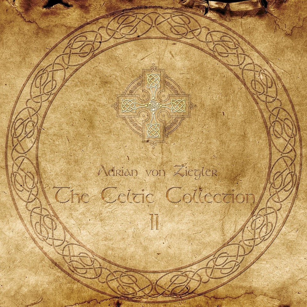 Adrian Von Ziegler - The Celtic Collection II - Reviews - Album of The Year