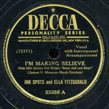 Ella Fitzgerald & The Ink Spots - I'm Making Believe / Into Each Life ...