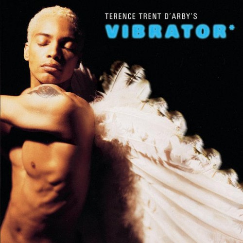 Terence Trent D'Arby - Vibrator - Reviews - Album of The Year