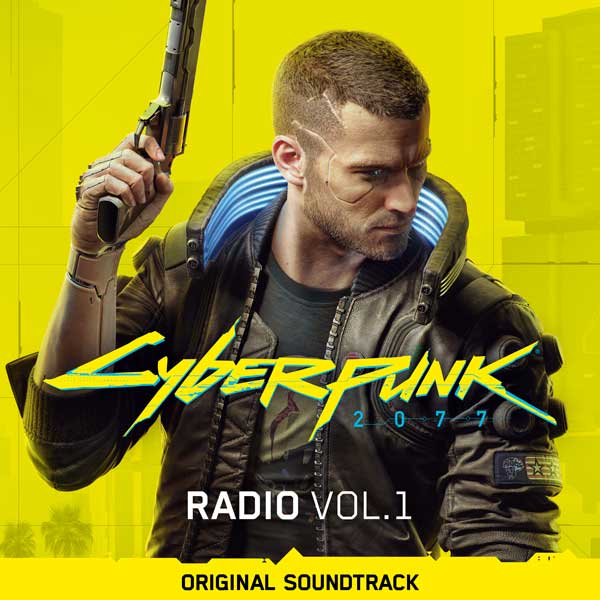 Various Artists - Cyberpunk 2077: Radio Vol 1 review by VER0 - Album of ...