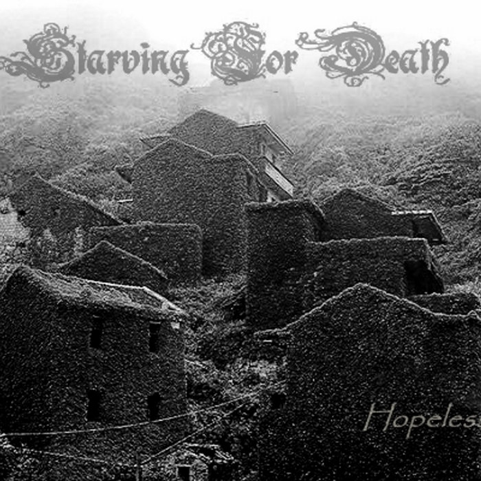Starving For Death - Hopeless - Reviews - Album of The Year