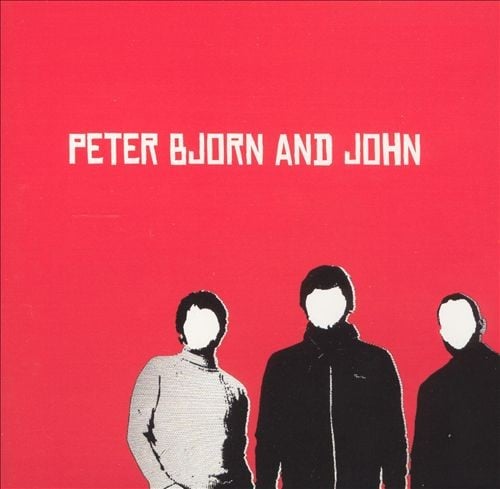 Peter Bjorn and John - Peter Bjorn and John - Reviews - Album of The Year