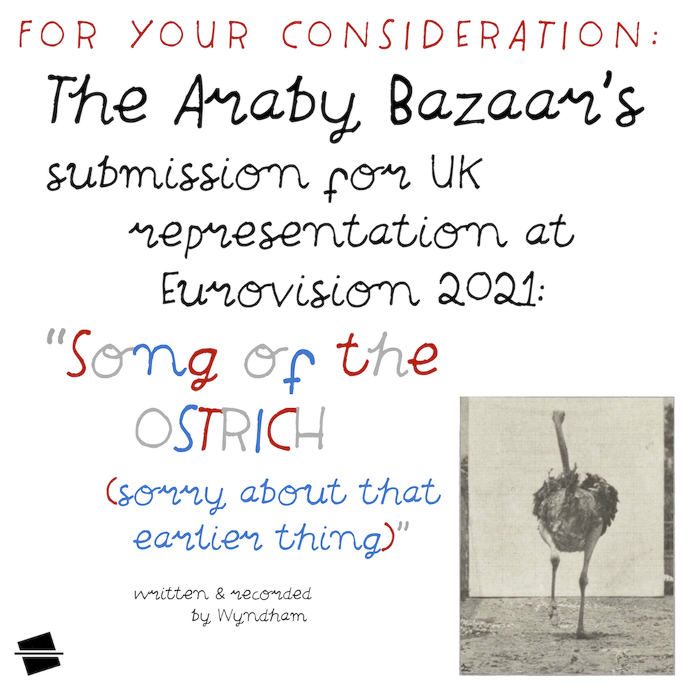 The Araby Bazaar - Song of the Ostrich (Sorry about That Earlier Thing ...