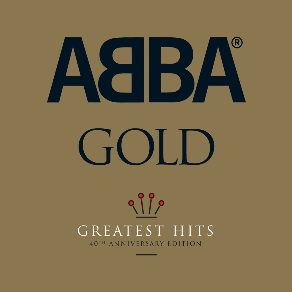 ABBA - Gold: Greatest Hits (40th Anniversary Edition) (Reissue ...