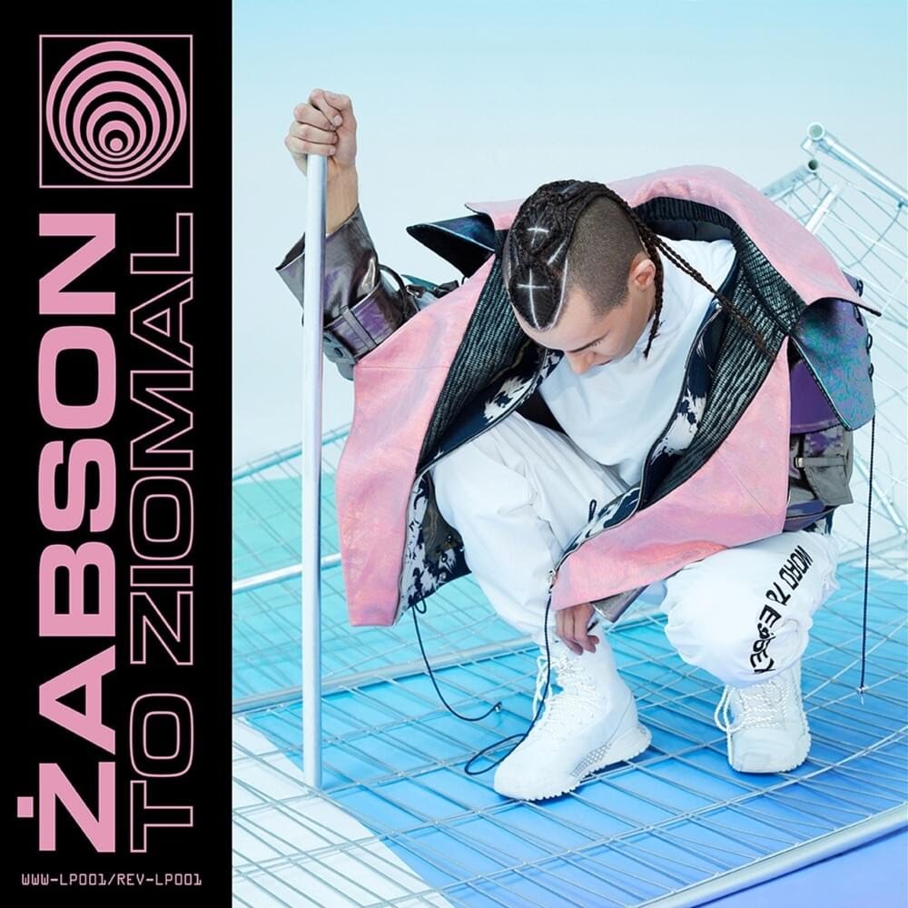 Żabson - To ziomal - Reviews - Album of The Year