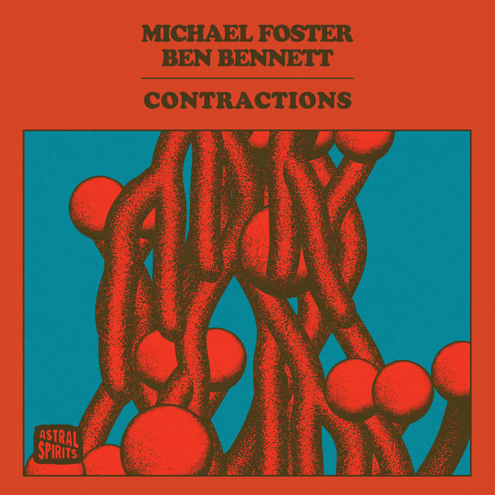 Michael Foster & Ben Bennett - Contractions - Reviews - Album of The Year