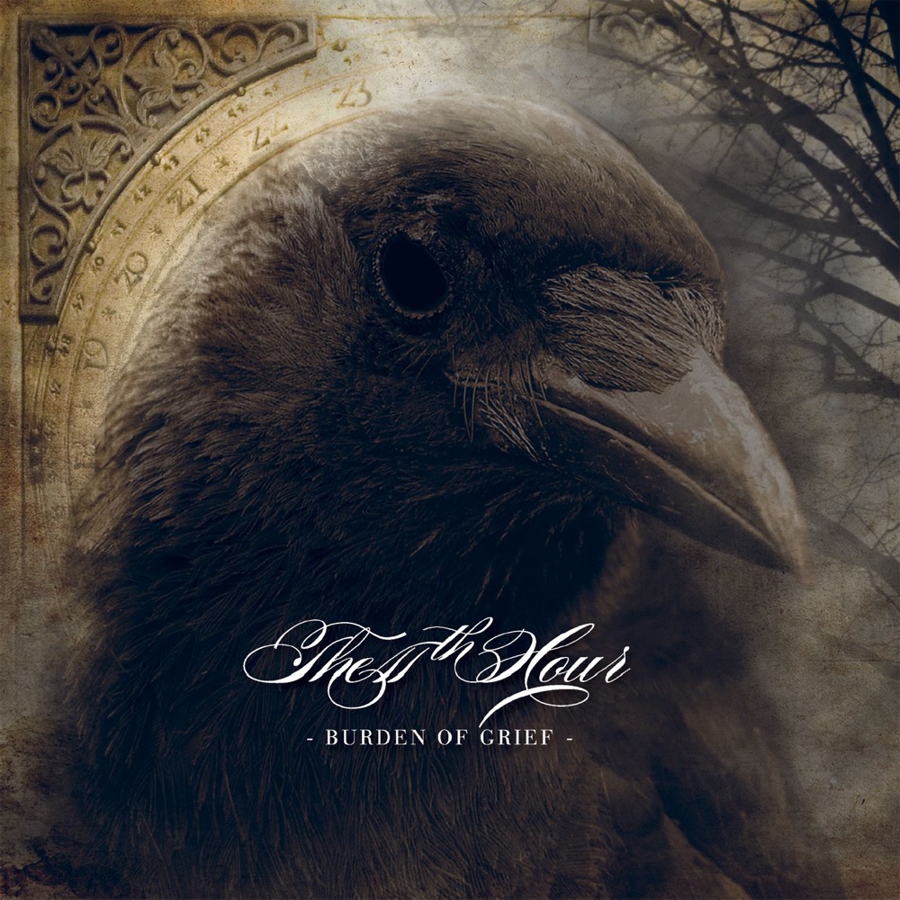 The 11th Hour - Burden Of Grief - Reviews - Album of The Year