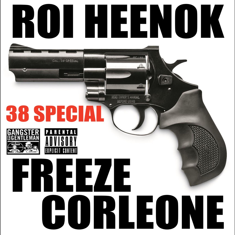 Roi Heenok & Freeze corleone - 38 SPECIAL (Single) - Reviews - Album of ...