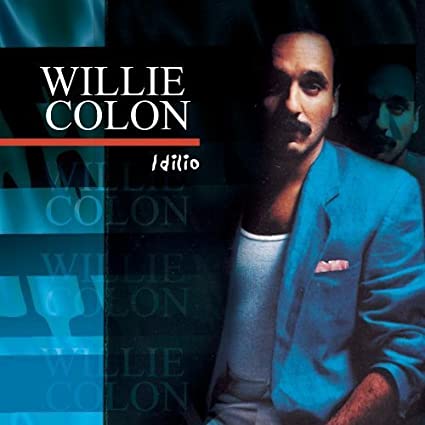 Willie Colón - Idilio - Reviews - Album of The Year