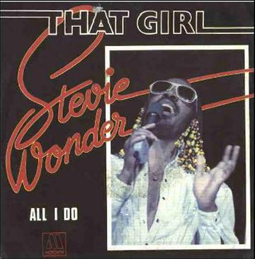 Stevie Wonder - That Girl / All I Do - Reviews - Album of The Year