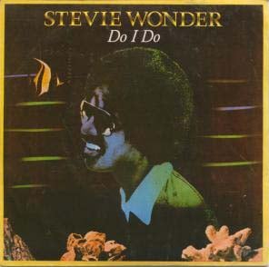 Stevie Wonder - Do I Do (Single) - Reviews - Album of The Year