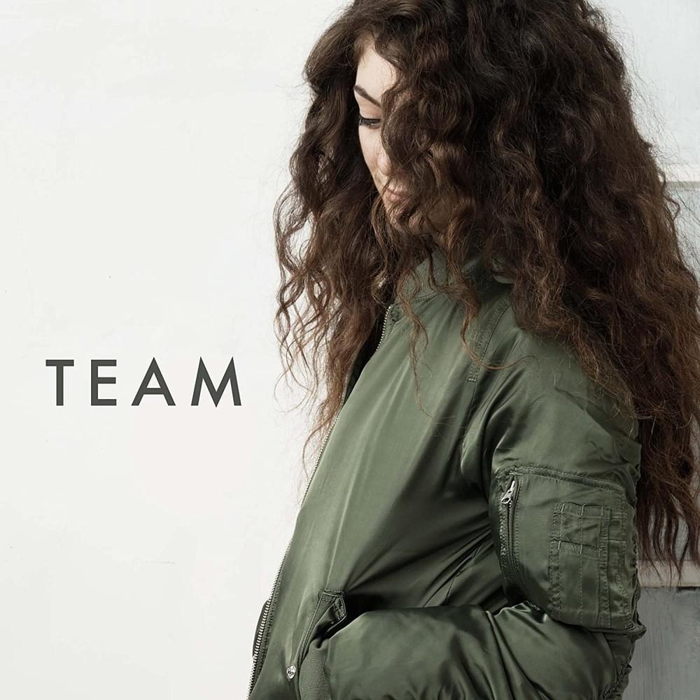 Lorde - Team (Single) - Reviews - Album of The Year
