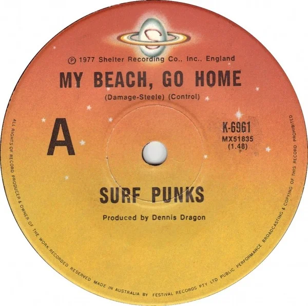 Surf Punks - My Beach, Go Home / My Wave (Single) - Reviews - Album of ...