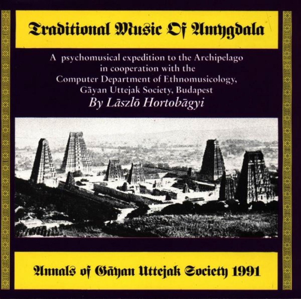 László Hortobágyi - Traditional Music of Amygdala - Reviews - Album of ...