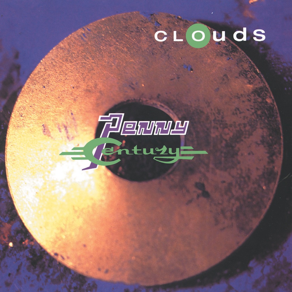 The Clouds - Penny Century - Reviews - Album of The Year