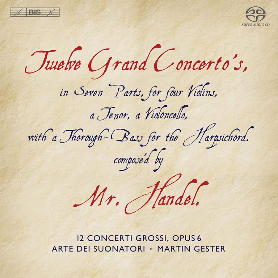 Arte Dei Suonatori & Martin Gester - Twelve Grand Concertos - Reviews ...