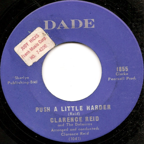 Clarence Reid - Push A Little Harder - Reviews - Album of The Year