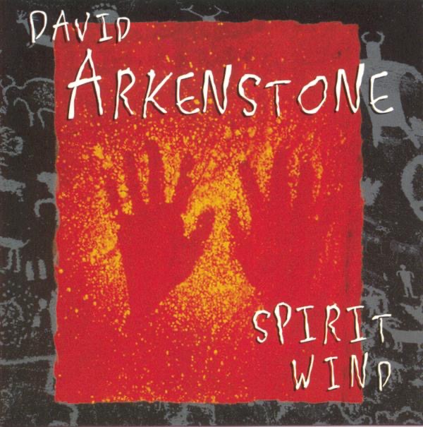 David Arkenstone - Spirit Wind - Reviews - Album of The Year