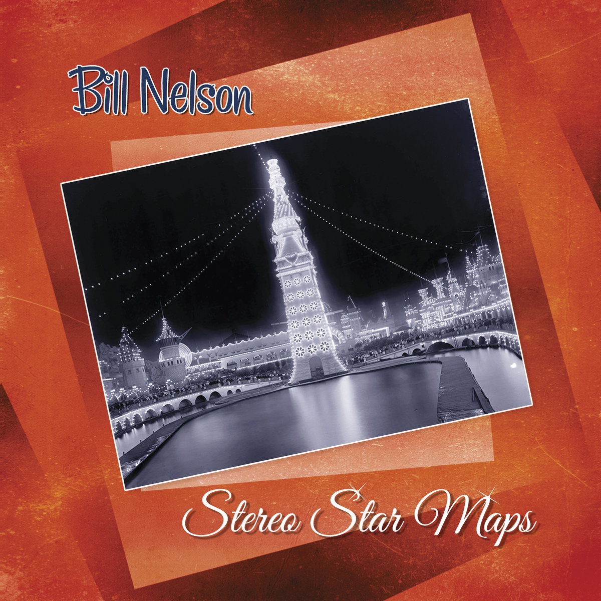 Bill Nelson - Stereo Star Maps - Reviews - Album of The Year