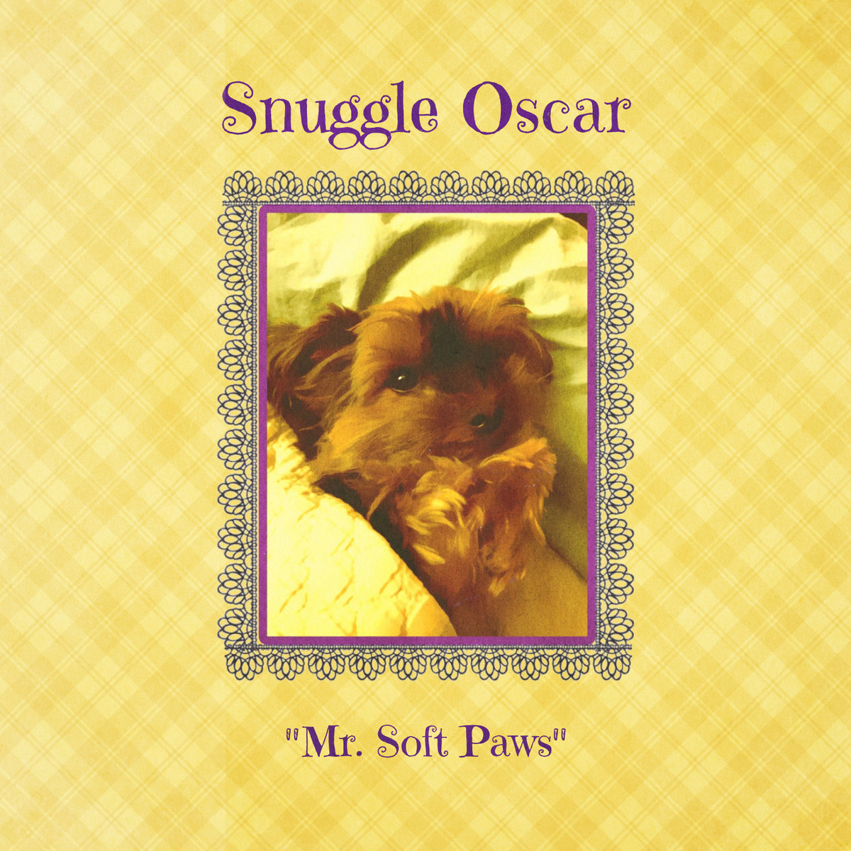 Snuggle Oscar - Mr. Soft Paws - Reviews - Album of The Year