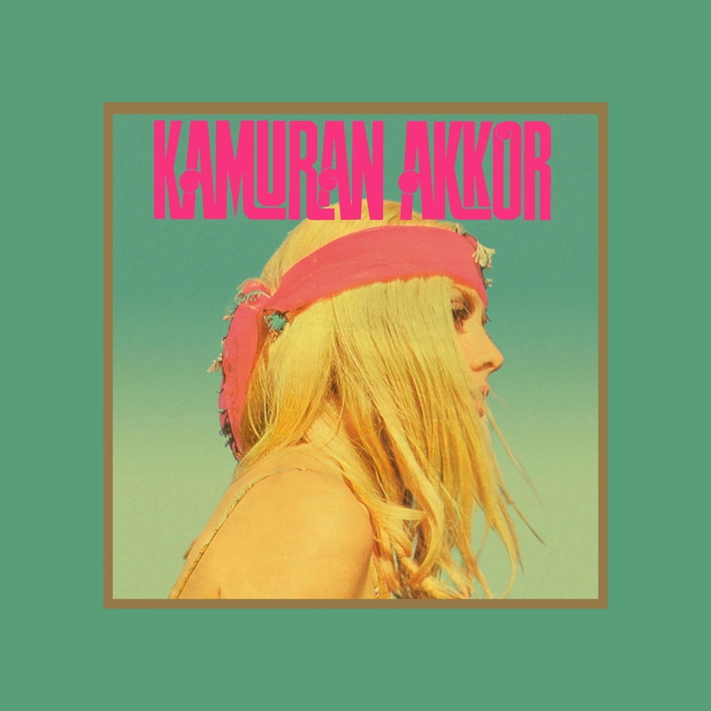 Kamuran Akkor - Kamuran Akkor - Reviews - Album of The Year