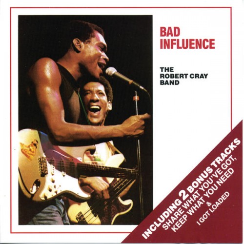 Robert Cray - Bad Influence - Reviews - Album of The Year