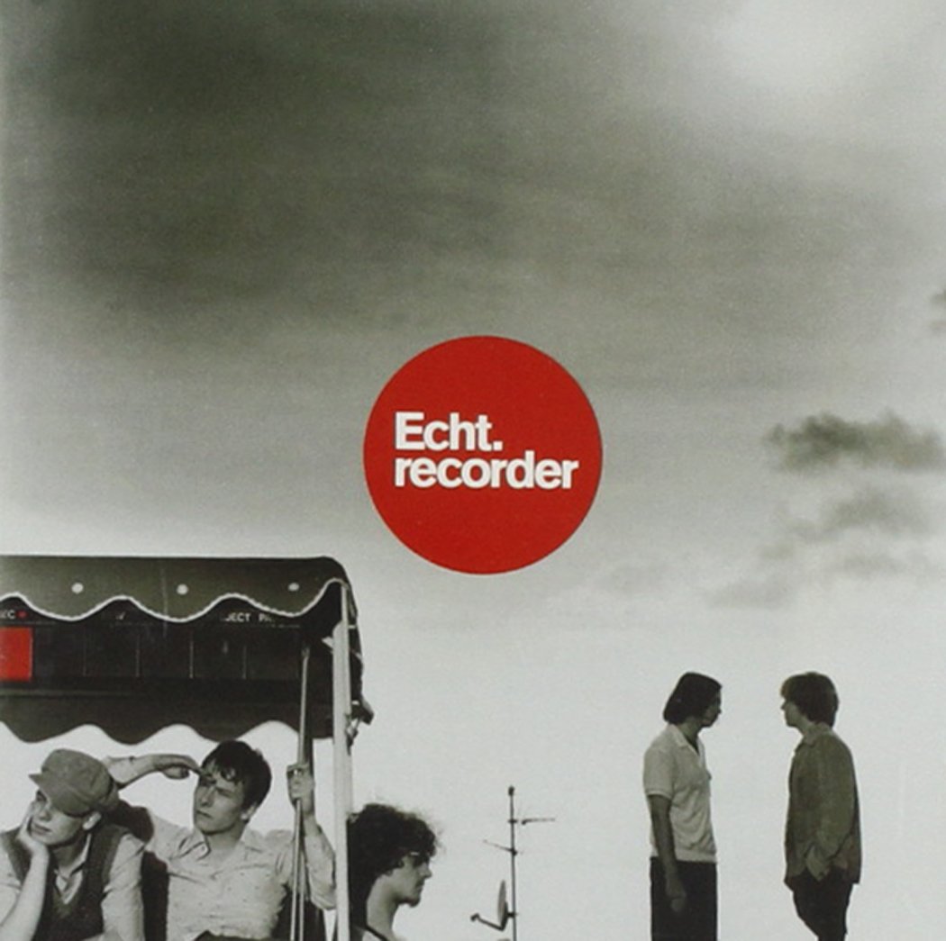 Echt - Recorder - Reviews - Album of The Year