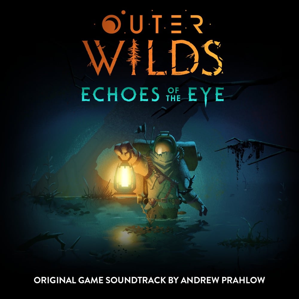 Andrew Prahlow - Outer Wilds: Echoes of the Eye (Original Game ...