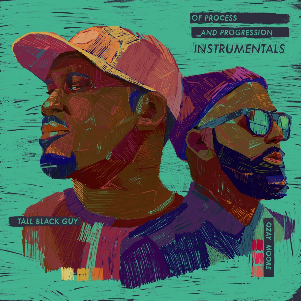 Tall Black Guy & Ozay Moore - Of Process and Progression (Instrumentals ...
