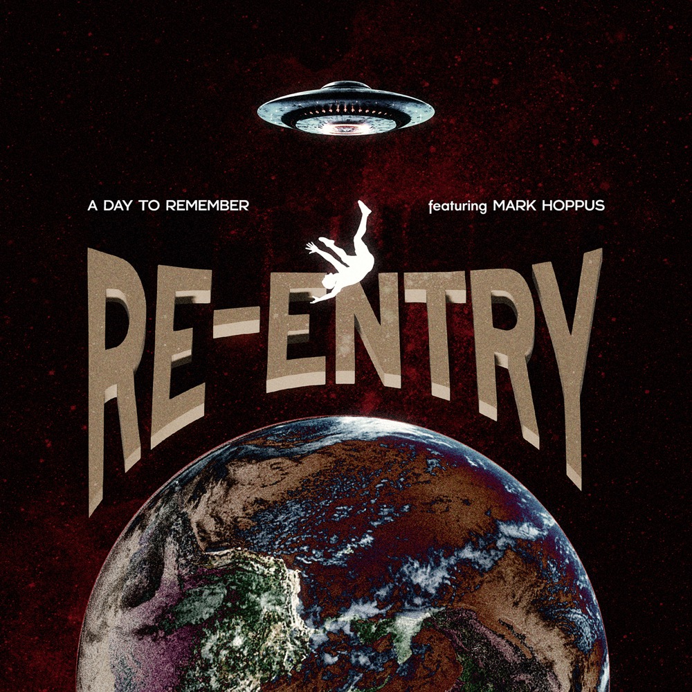 A Day To Remember - Re-Entry - Reviews - Album of The Year