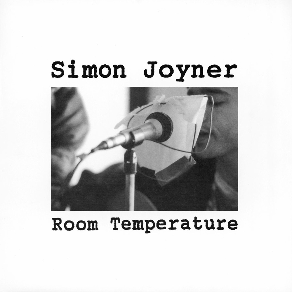 Simon Joyner - Room Temperature - Reviews - Album of The Year